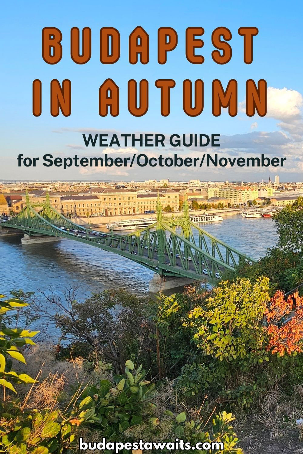 Budapest Autumn Weather: What to Expect In Fall (Sept–Nov)